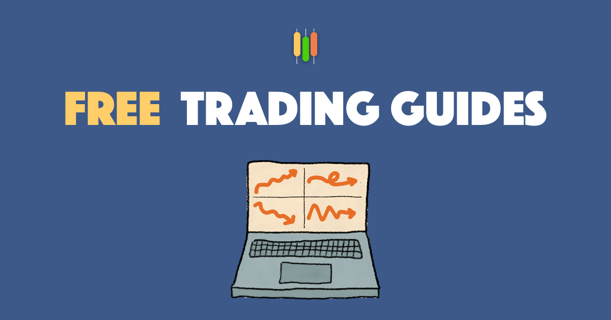 Trading Guides - The A to Z of Trading